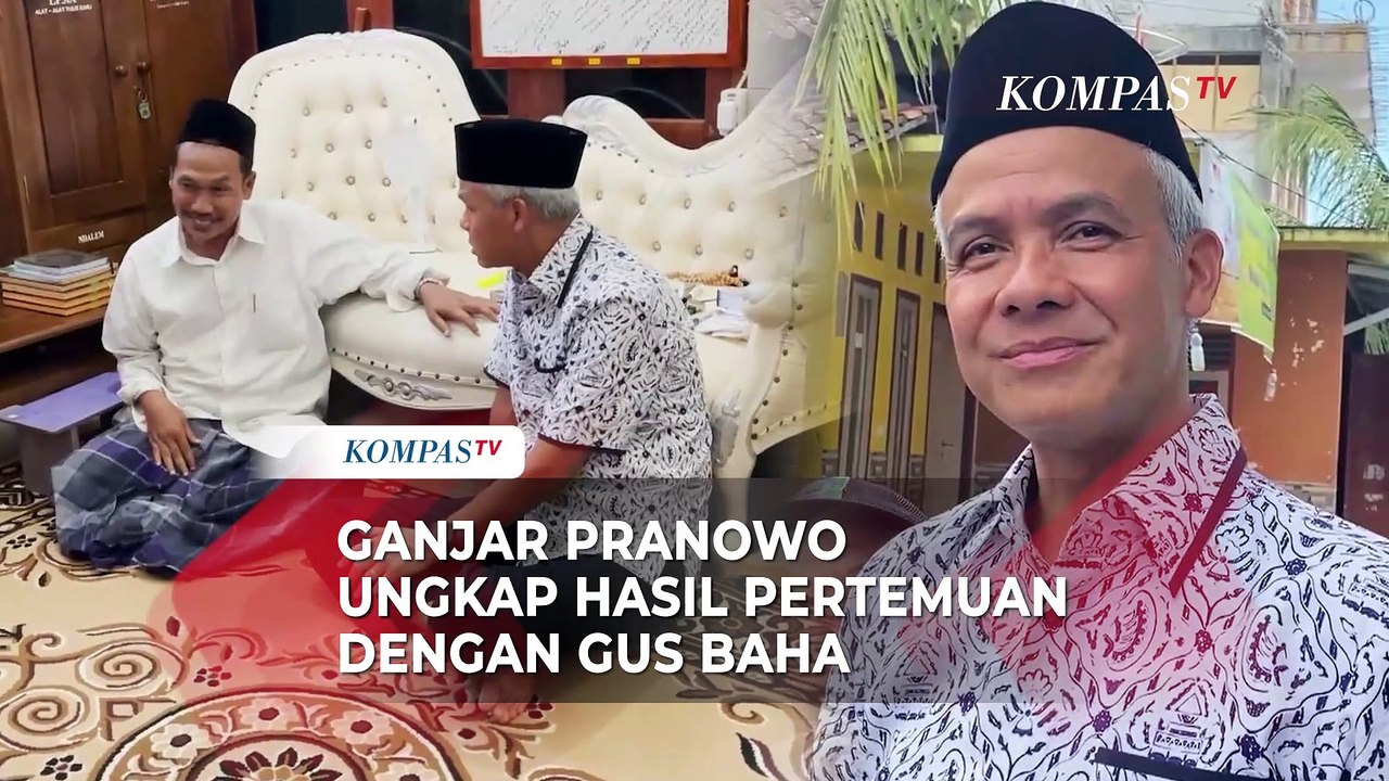 Ganjar Pranowo Ungkap Isi Pembicaraan Usai Bertemu Gus Baha - Video Dailymotion