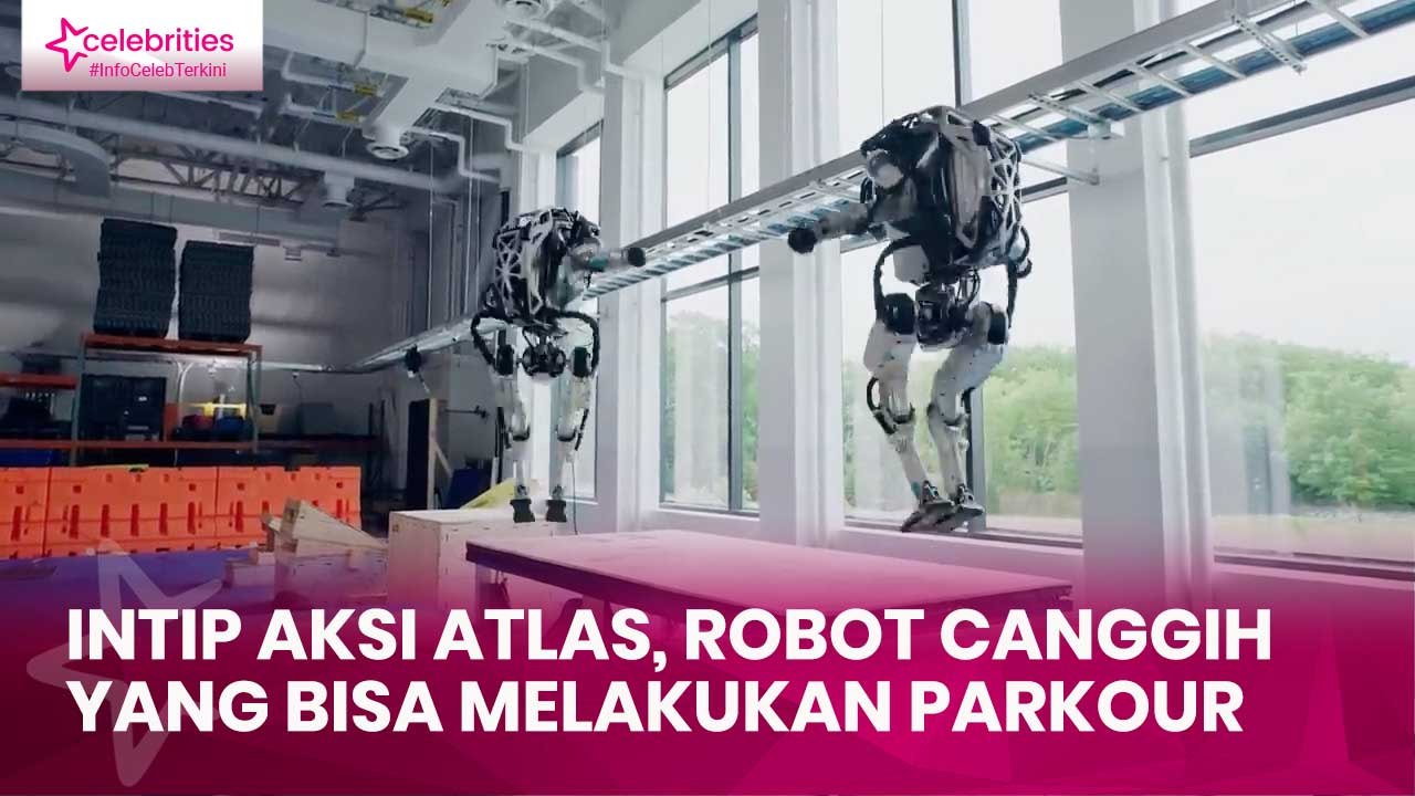 Intip Aksi Atlas, Robot Canggih yang Bisa Melakukan Parkour - Video Dailymotion