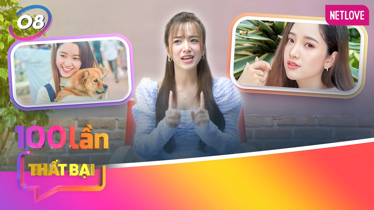 Chuyên Gia Nói | 100 Lần Thất Bại - Tập 08 - Video Dailymotion