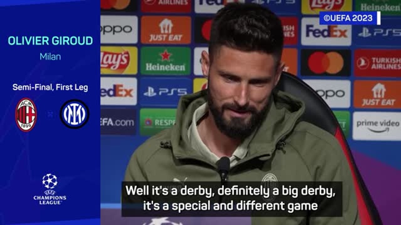 Giroud 'motivated' to beat eternal rivals Inter for UCL final berth ...