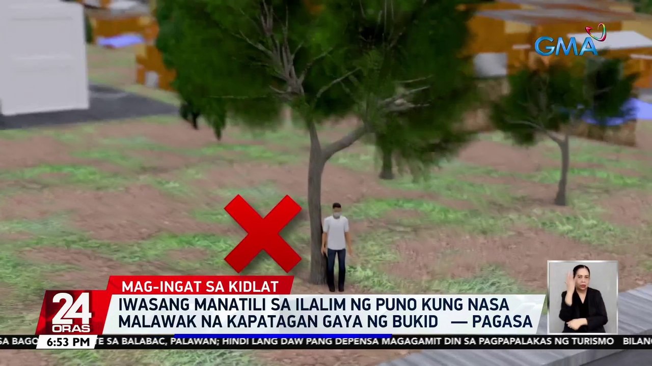 Iwasang manatili sa ilalim ng puno kung nasa malawak na kapatagan gaya ...