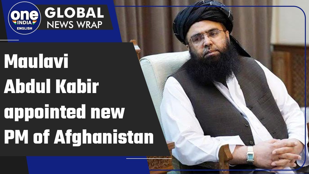 Taliban appoints Maulvi Abdul Kabir as the acting Prime Minister of ...