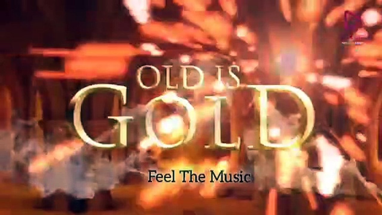 Old Is Gold Song - video Dailymotion