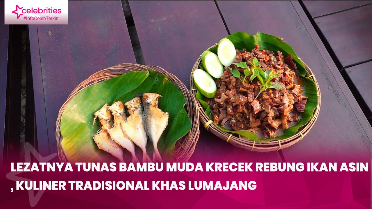 Lezatnya Tunas Bambu Muda Krecek Rebung Ikan Asin, Kuliner Tradisional ...
