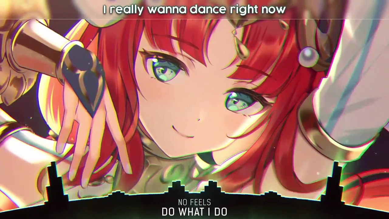Nightcore - Do What I Do (Lyrics) - Video Dailymotion