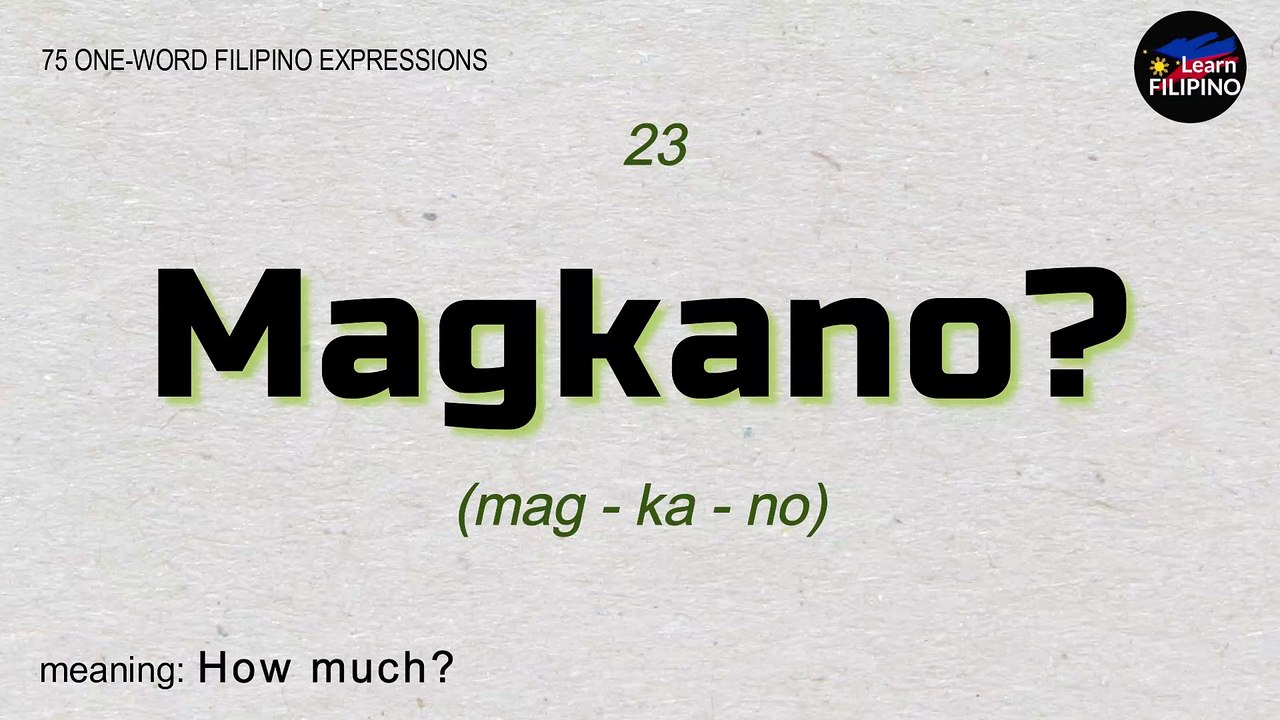75 One-Word Filipino Phrases | Basic Tagalog Lesson for Beginners ...