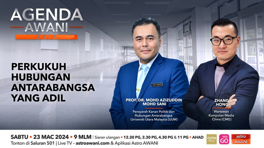 Agenda AWANI Asia: Perkukuh hubungan antarabangsa yang adil | Astro Awani