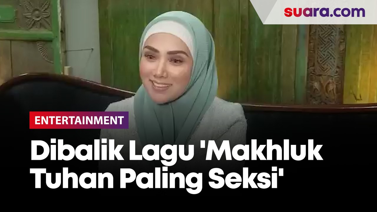 Inilah Kata-kata Misterius di Balik Lagu 'Makhluk Tuhan Paling Seksi' - Video Dailymotion