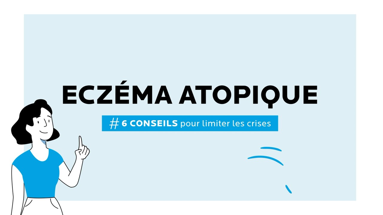 Eczéma atopique, 6 conseils pour limiter les crises - Vidéo Dailymotion