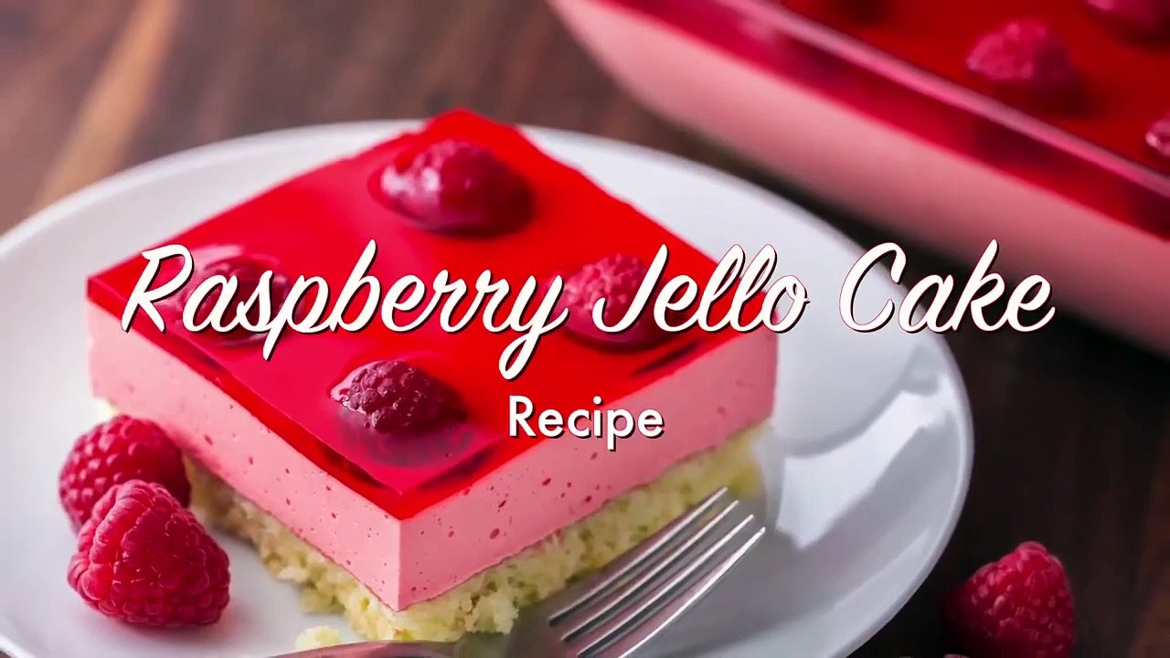 How To Make A Cake Dessert Raspberry Jello Cake Recipe ArtiFexCooking ...