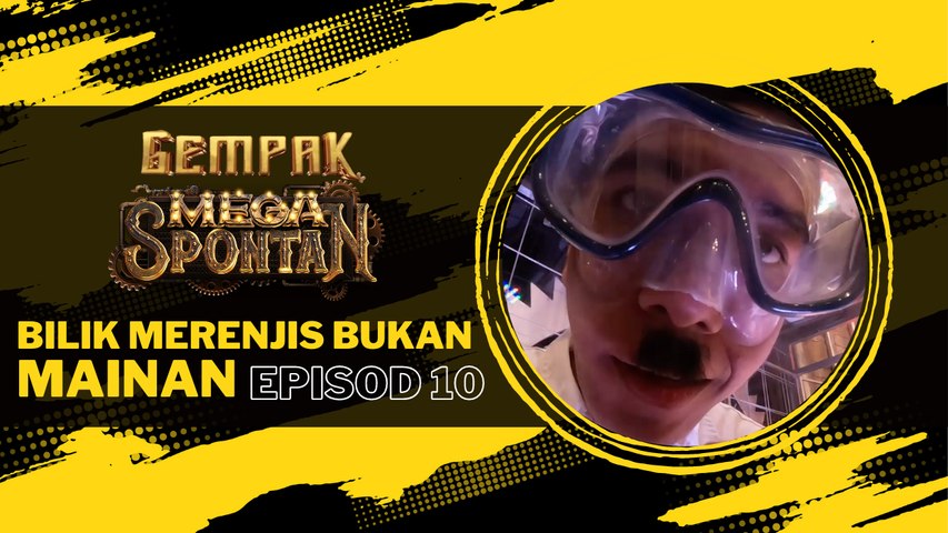 Set Up Bilik Merenjis bukan biasa-biasa- GEMPAK MEGA SPONTAN EP 10 | Gempak