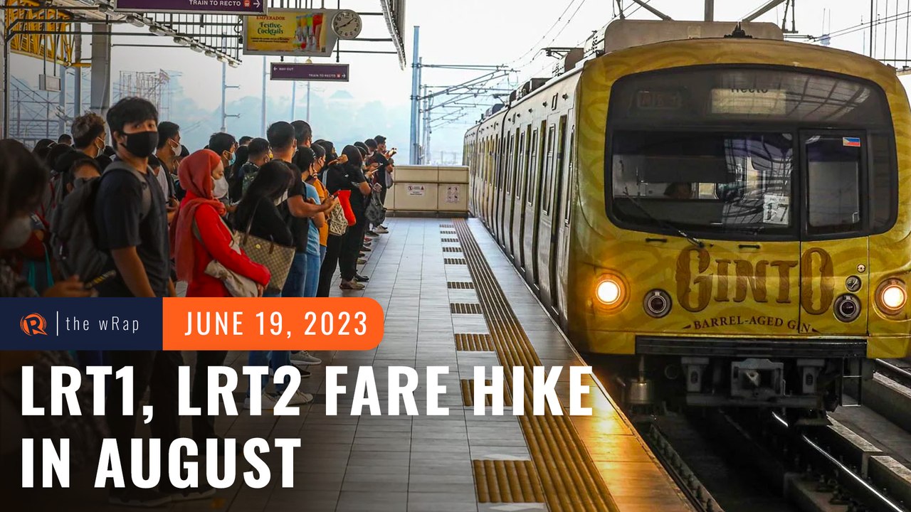 Fare hikes for LRT1 and LRT2 to take effect by August 2 - video Dailymotion