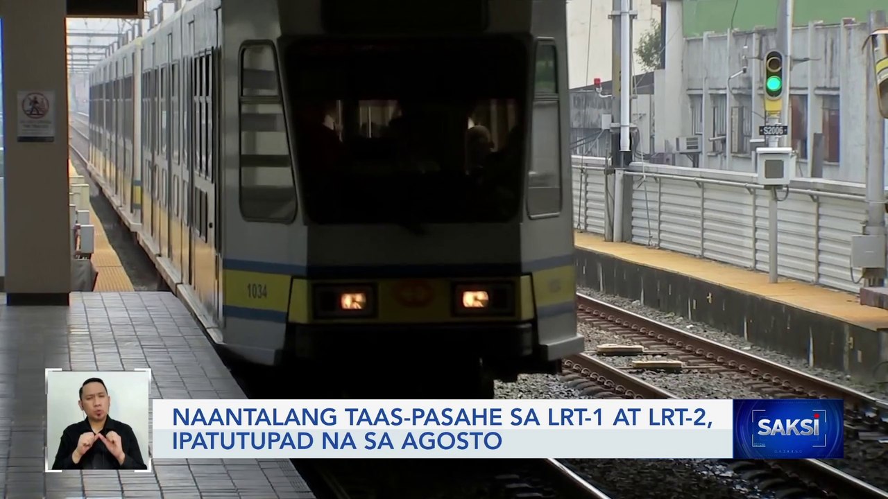 Naantalang taas-pasahe sa LRT-1 at LRT-2, ipatutupad na sa Agosto | Saksi - video Dailymotion