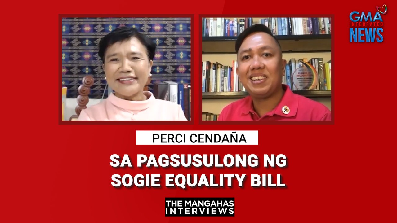 Perci Cendaña sa pagsusulong ng SOGIE Equality Bill | The Mangahas ...