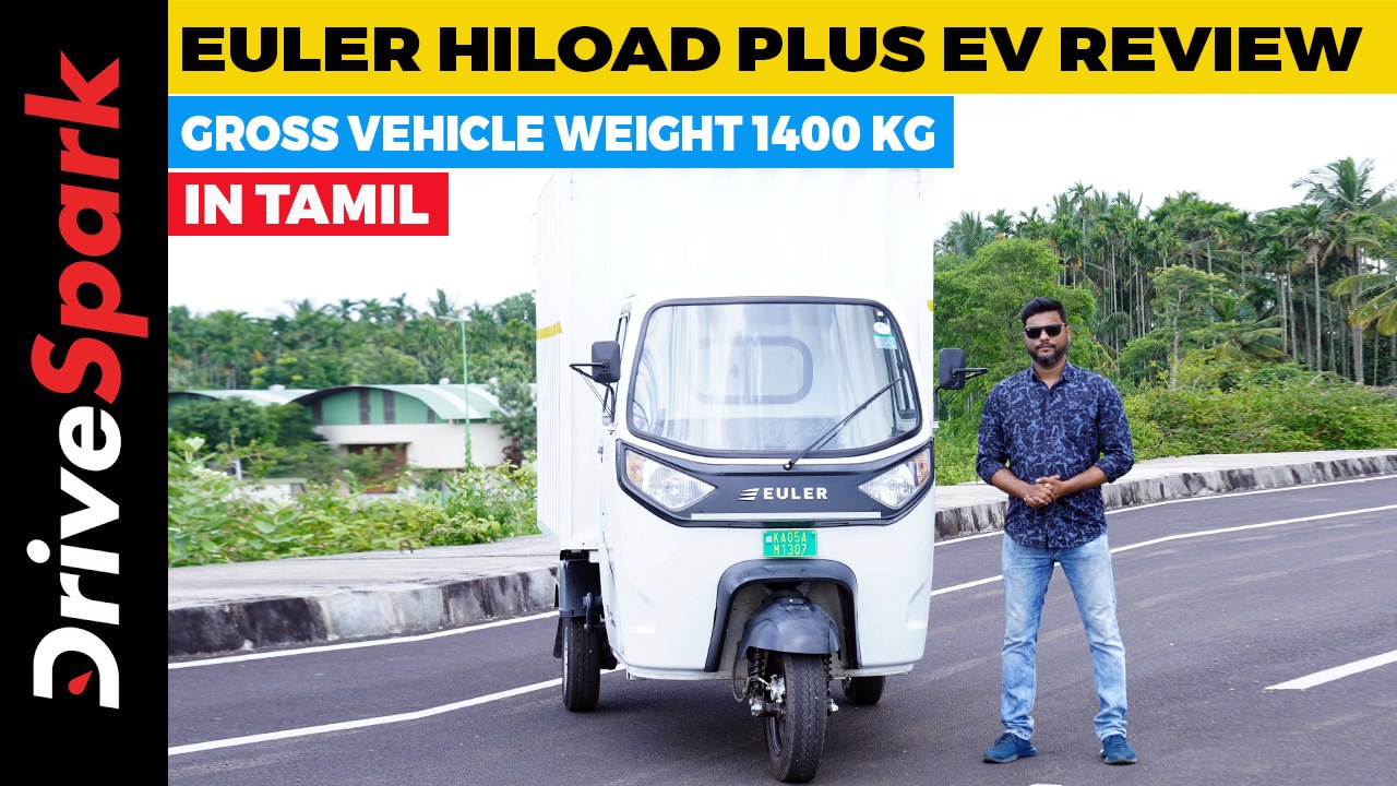 Euler HiLoad Plus EV TAMIL Review | 688 KG Payload Capacity | Giri Mani ...