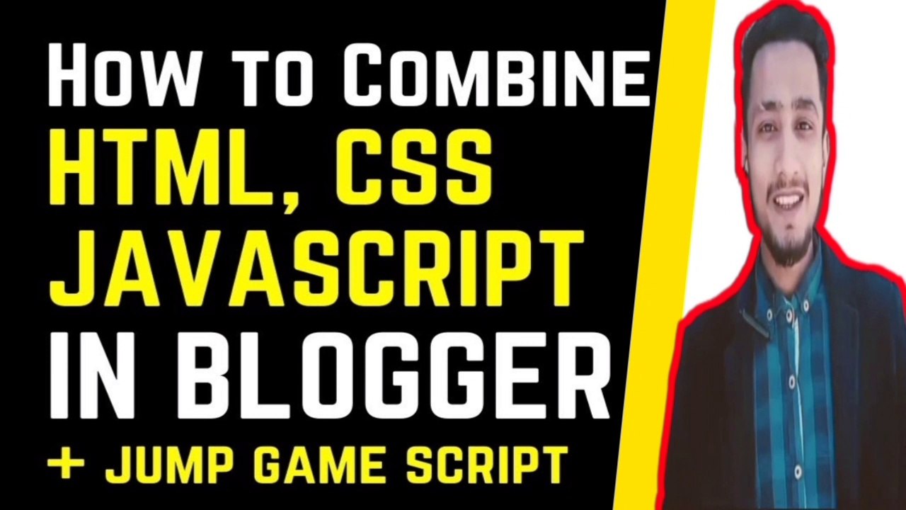 How to use Html, Css, Javascript in Blogger | Combine Html, Css and JS | Jump Game Script in ...