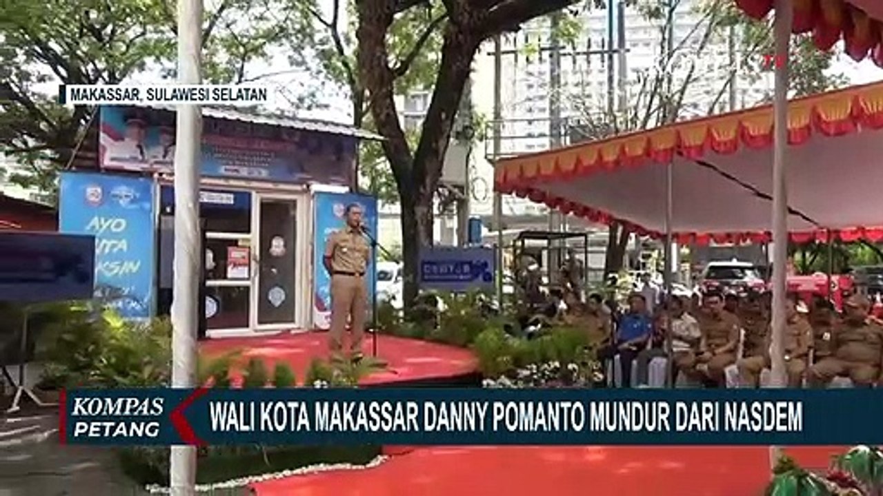 Mundur dari NasDem, Walkot Makassar Danny Pomanto: Alasan Keluarga dan Politik! - Video Dailymotion