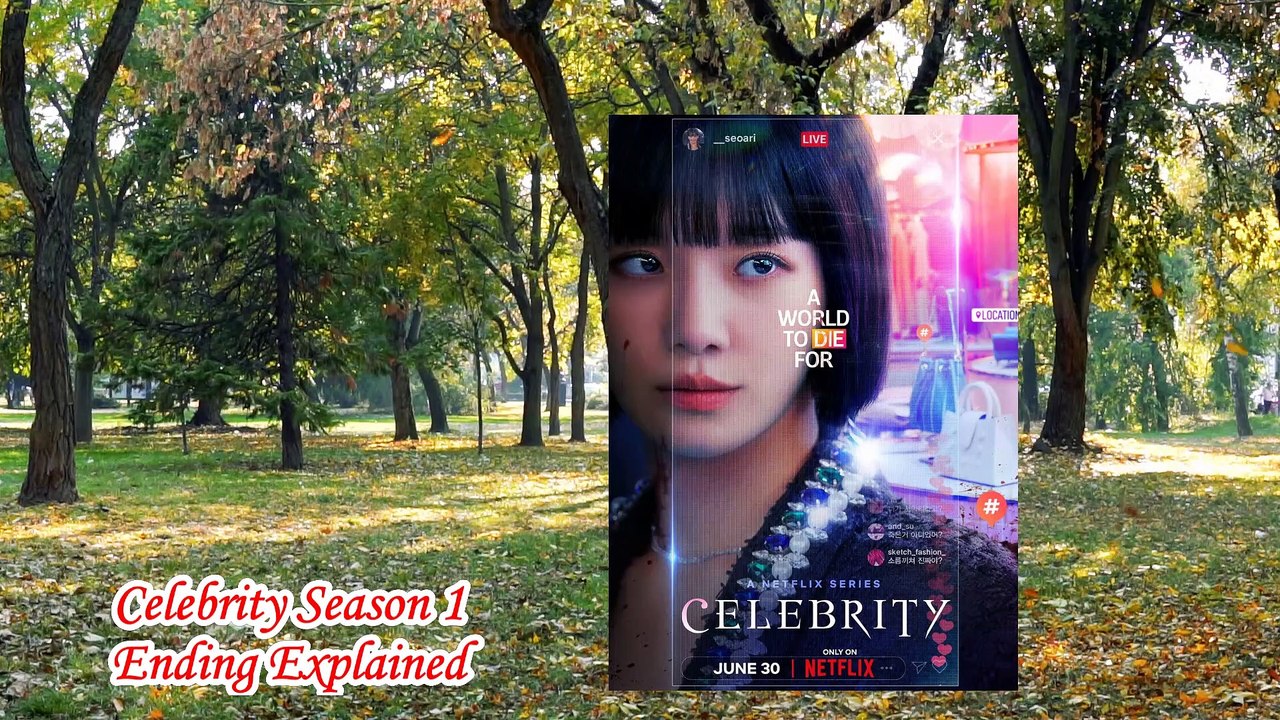 Celebrity Season 1 Ending Explained | Celebrity Kdrama Ending ...
