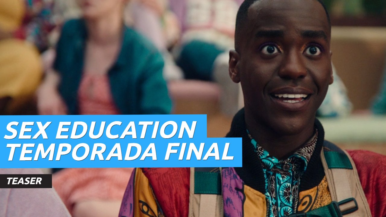 Teaser de Sex Education temporada 4, que supondrá el final de la serie de Netflix - Vídeo ...