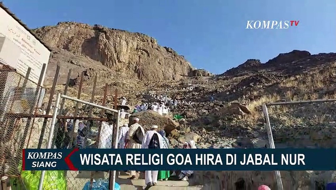 Wisata Religi Goa Hira di Jabal Nur Mekkah - Video Dailymotion