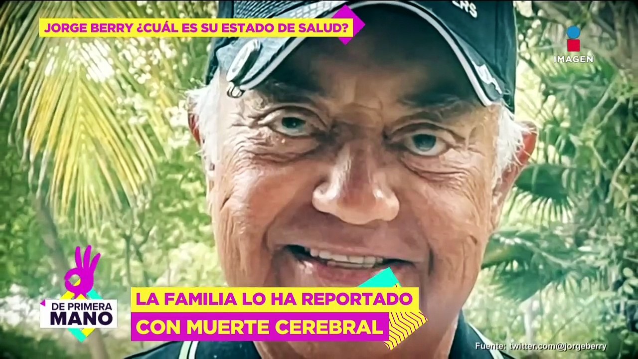 Jorge Berry sigue con vida pese a ser reportado con muerte cerebral ...