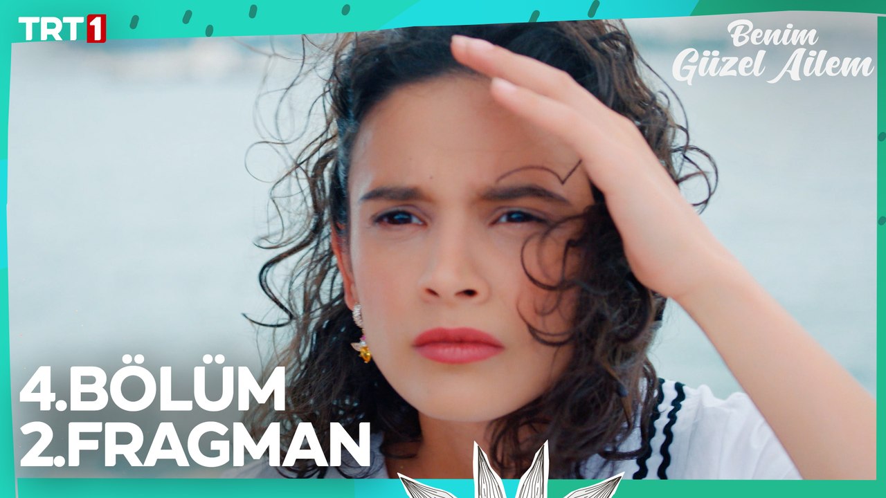 Benim Güzel Ailem 4. Bölüm 2. Fragman - Dailymotion Video