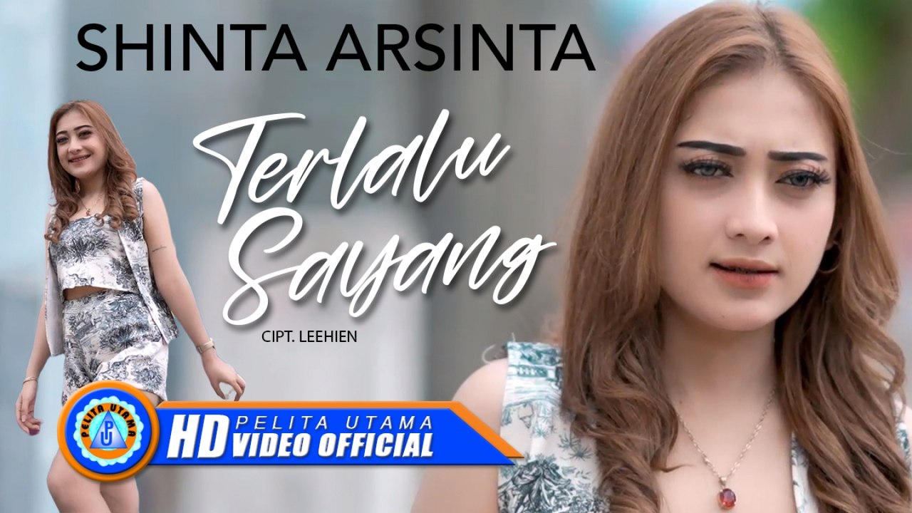 Shinta Arsinta - TERLALU SAYANG (Official Music Video) - video Dailymotion