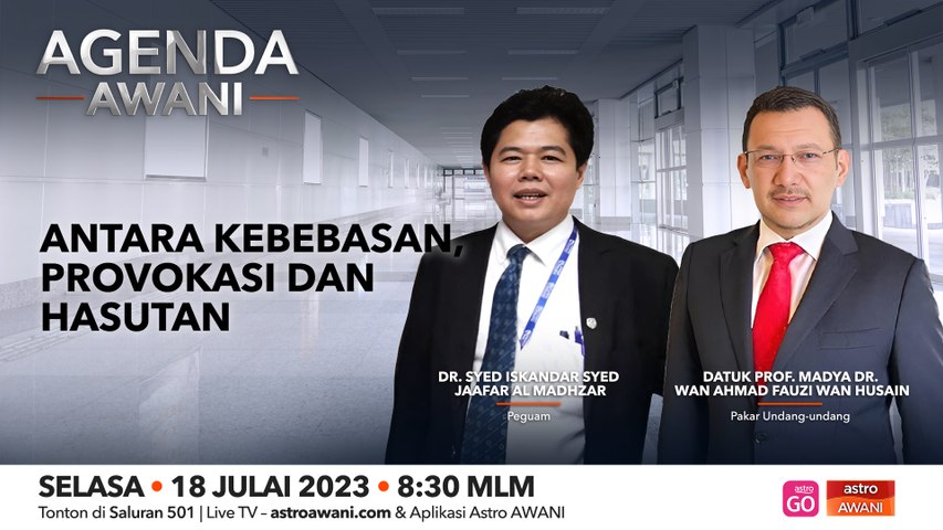 Agenda AWANI: Antara kebebasan, provokasi dan hasutan | Astro Awani