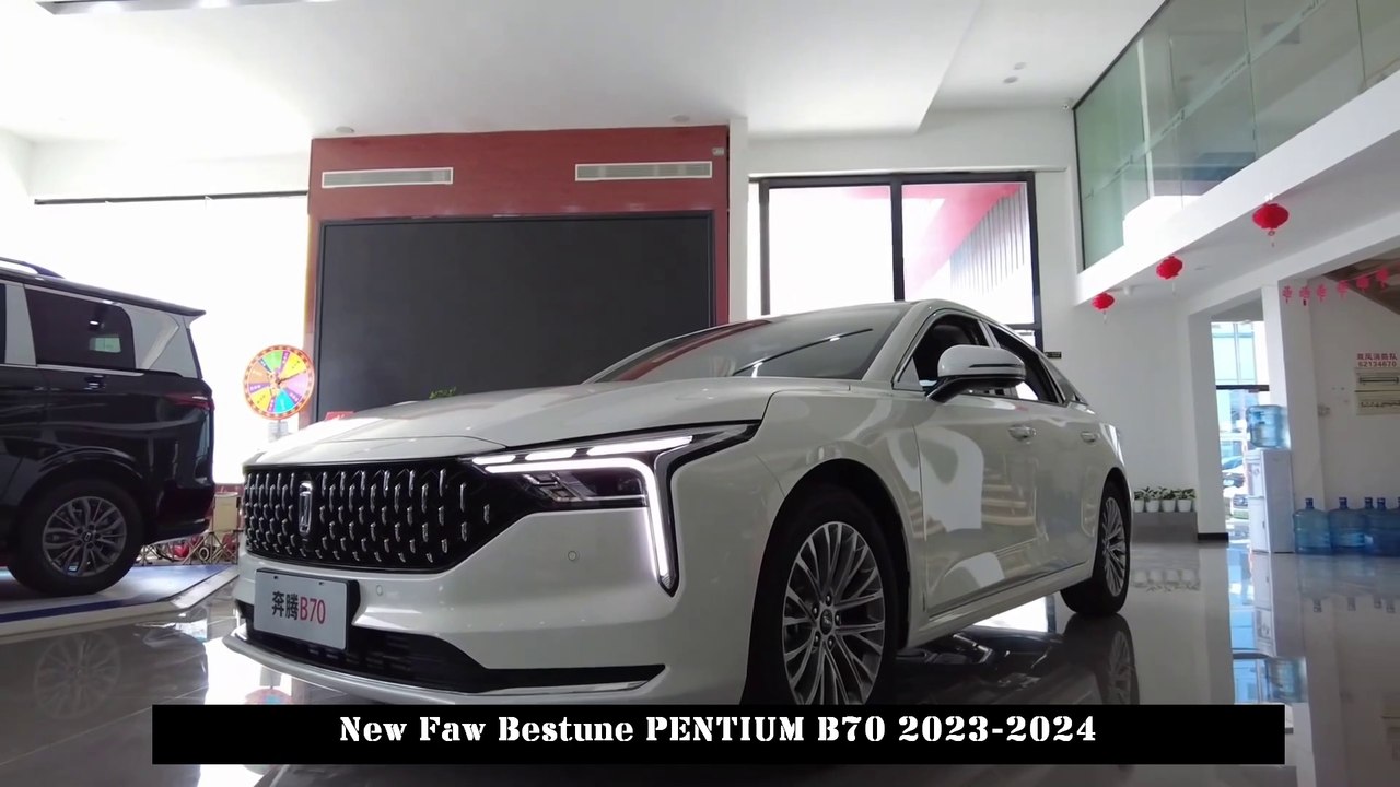New Faw Bestune PENTIUM B70 2023-2024 - Dailymotion Video