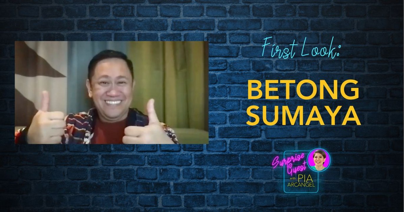First Look: Betong Sumaya | Surprise Guest with Pia Arcangel - video Dailymotion