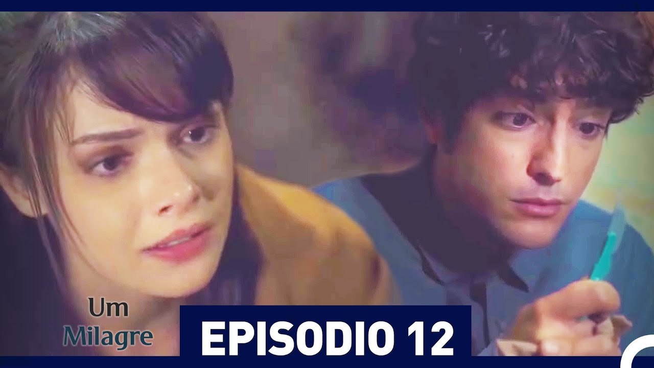 Um Milagre Episódio 12 (Dublagem em Português) - Vídeo Dailymotion