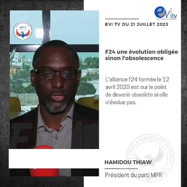 « F24 une évolution obligée sinon l'obsolescence » (Par Hamidou Thiaw) - Vidéo Dailymotion