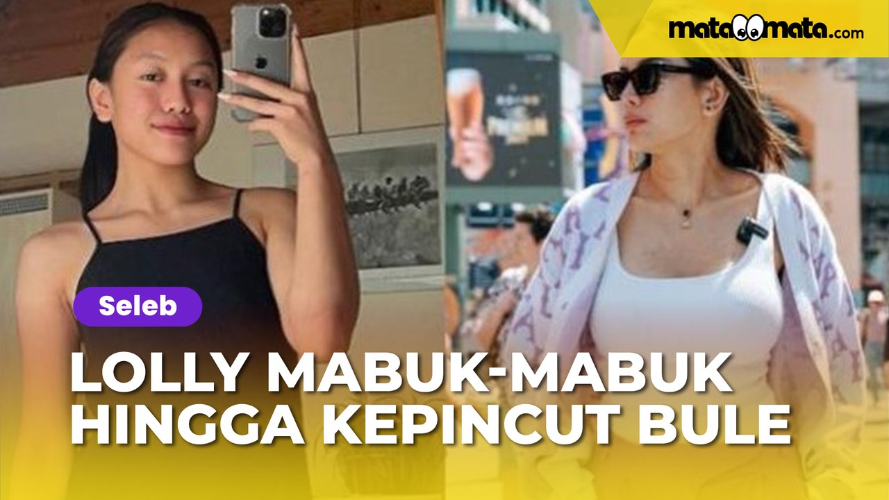 Lolly Mabuk-mabuk hingga Kepincut Pria Bule, Nikita Mirzani Ngamuk Anak ...
