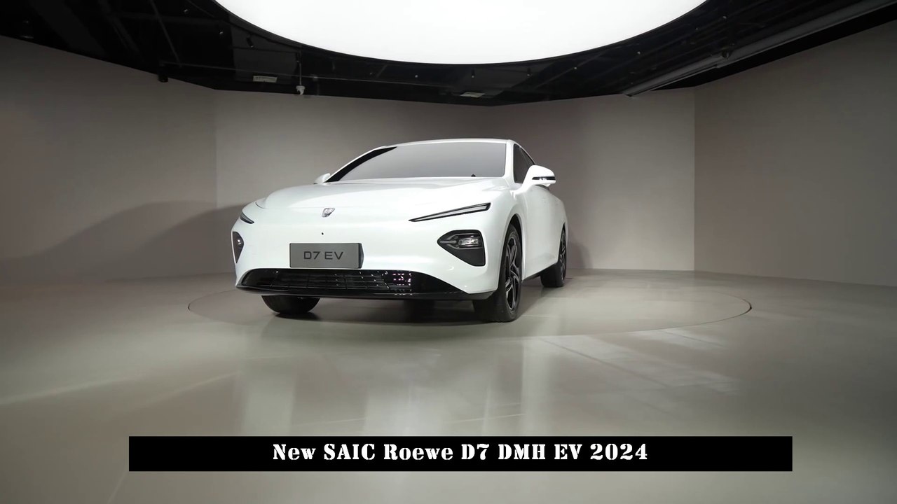 New SAIC Roewe D7 DMH EV 2024 - Dailymotion Video