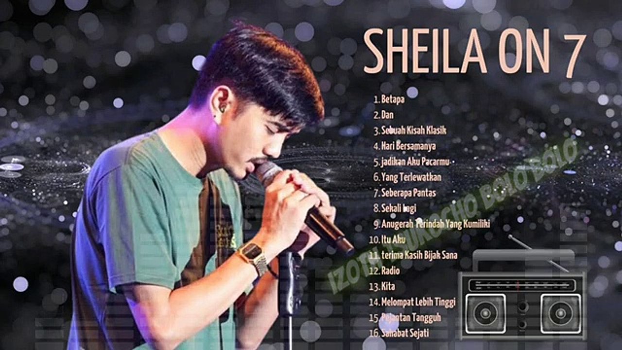 koleksi lagu terbaiksheila on 7 || playlist lagu sheila on 7 || lagu ...