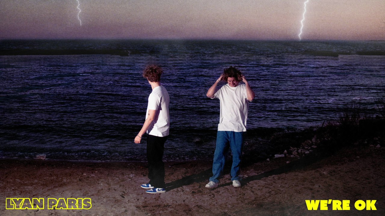 Lyan Paris - We're Ok (Sped Up Version / Visualizer) - video Dailymotion