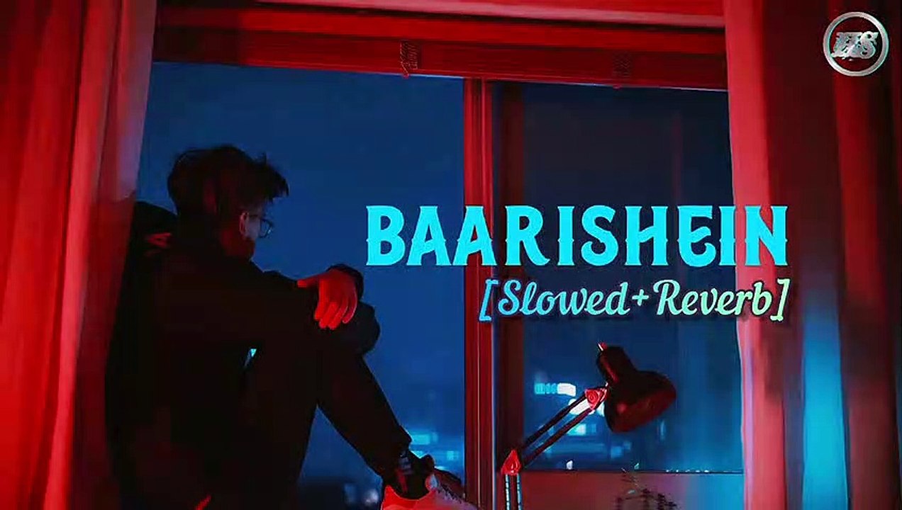 Baarishein [Slowed + Reverb] Atif Aslam || Healing Songs - video ...