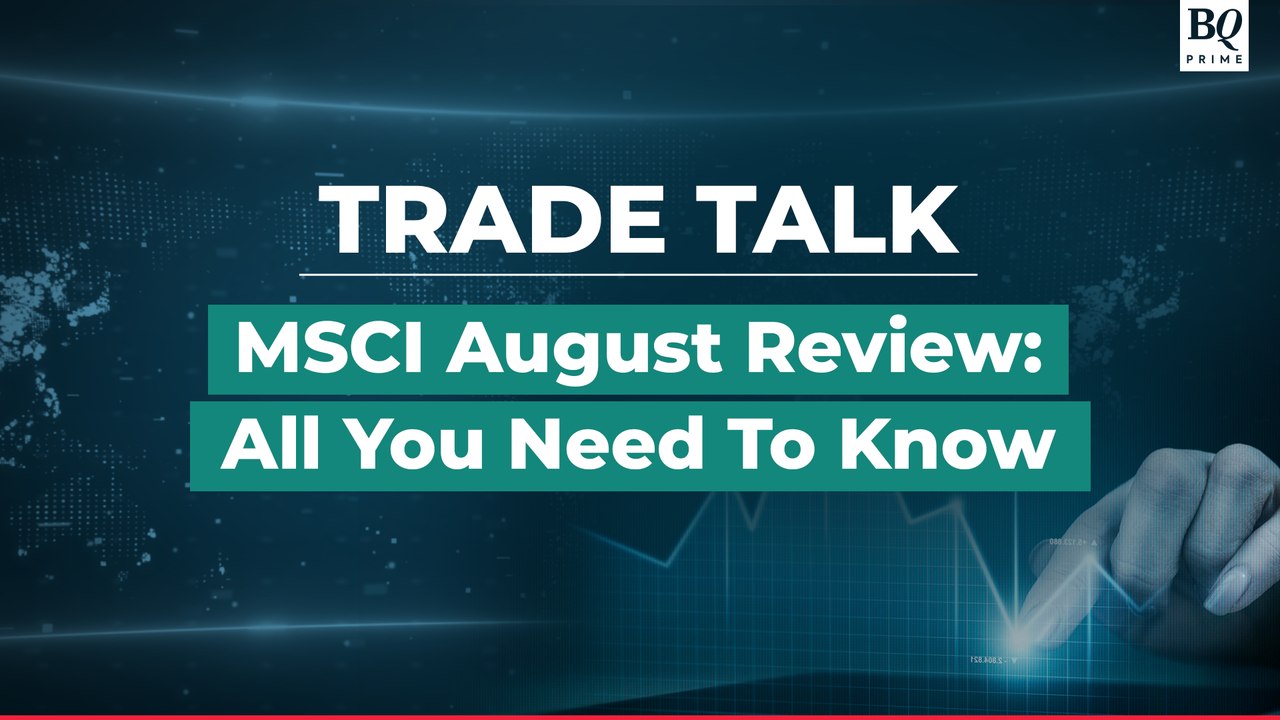 Trade Talk | MSCI August Review: Eight Additions, One Deletion - video Dailymotion