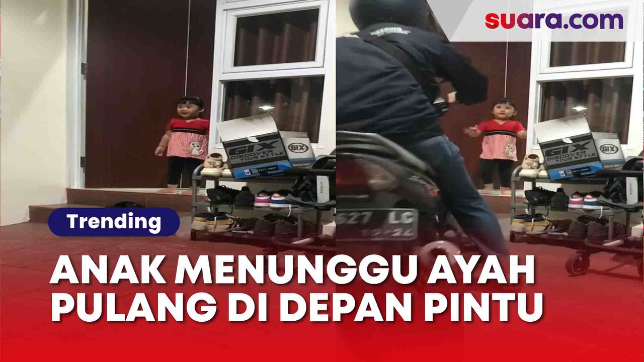 Momen Anak saat Tunggu Sang Ayah Pulang Kerja ini Bikin Mewek - Video Dailymotion