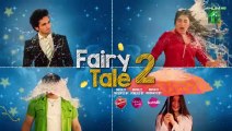 Fairy Tale 2 Mega Episode 1 - PART 01 [ CC ] 05 Aug 23 Powered By Glow ...