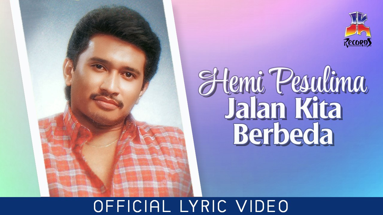 Hemi Pesulima - Jalan Kita Berbeda (Official Lyric Video) - video ...