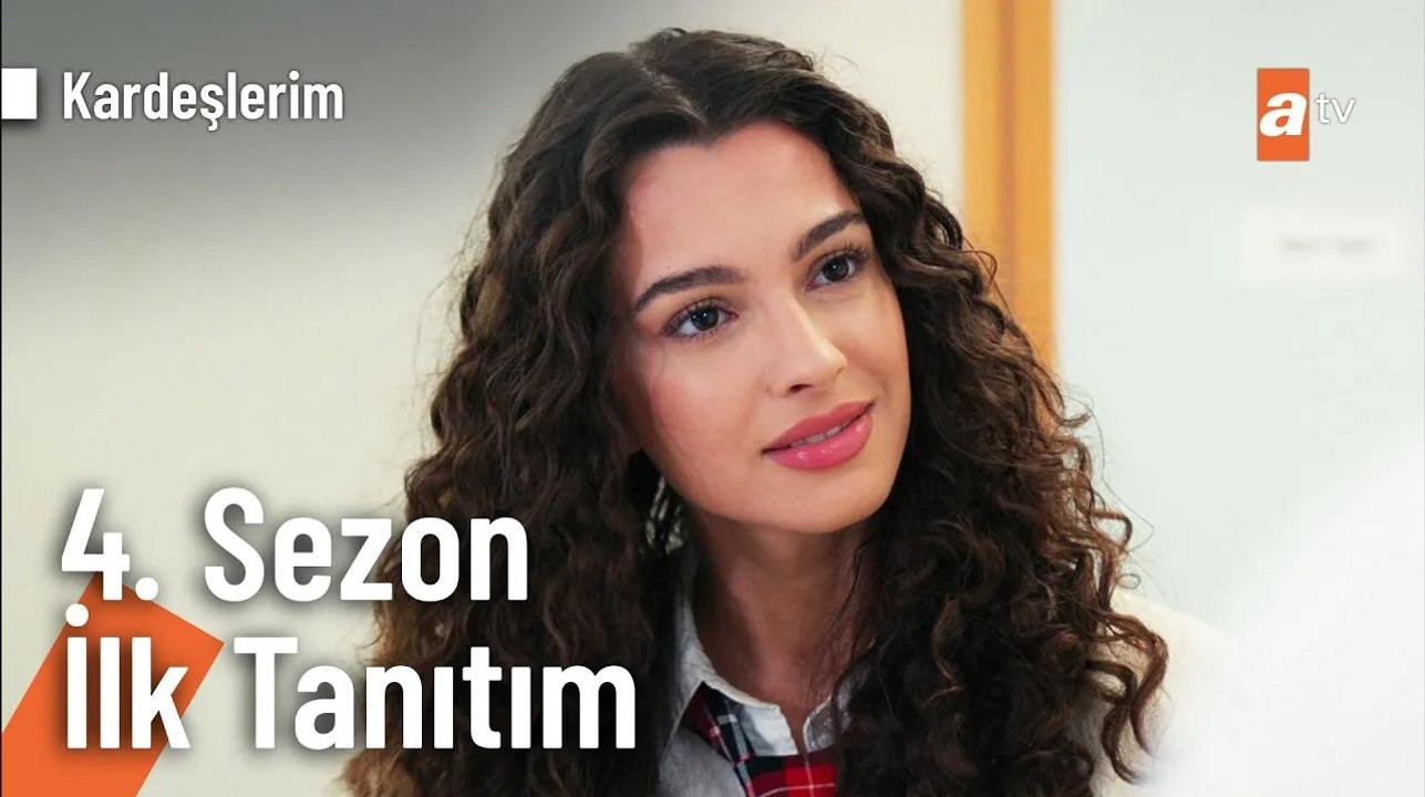 Kardeşlerim 4. Sezonuyla yakında atv'de! @Kardeslerim - Dailymotion Video