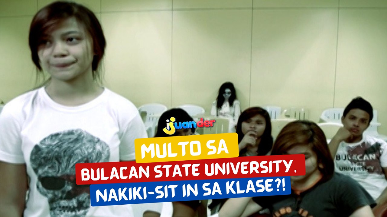 Multo sa Bulacan State University, nakiki-sit in sa klase?! | I Juander ...
