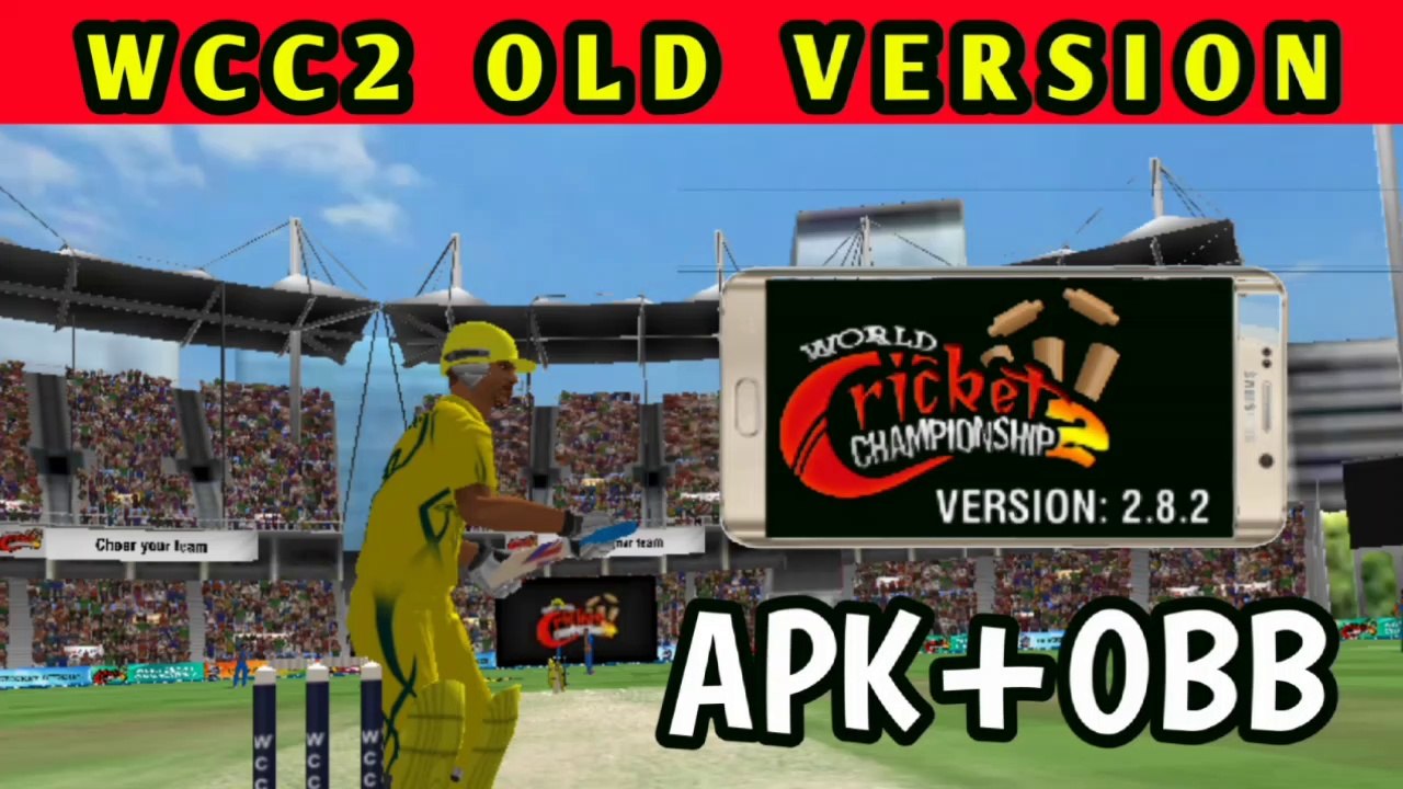 WCC2 old version, apk+obb, version v2.8.2 with many feature full toss ...