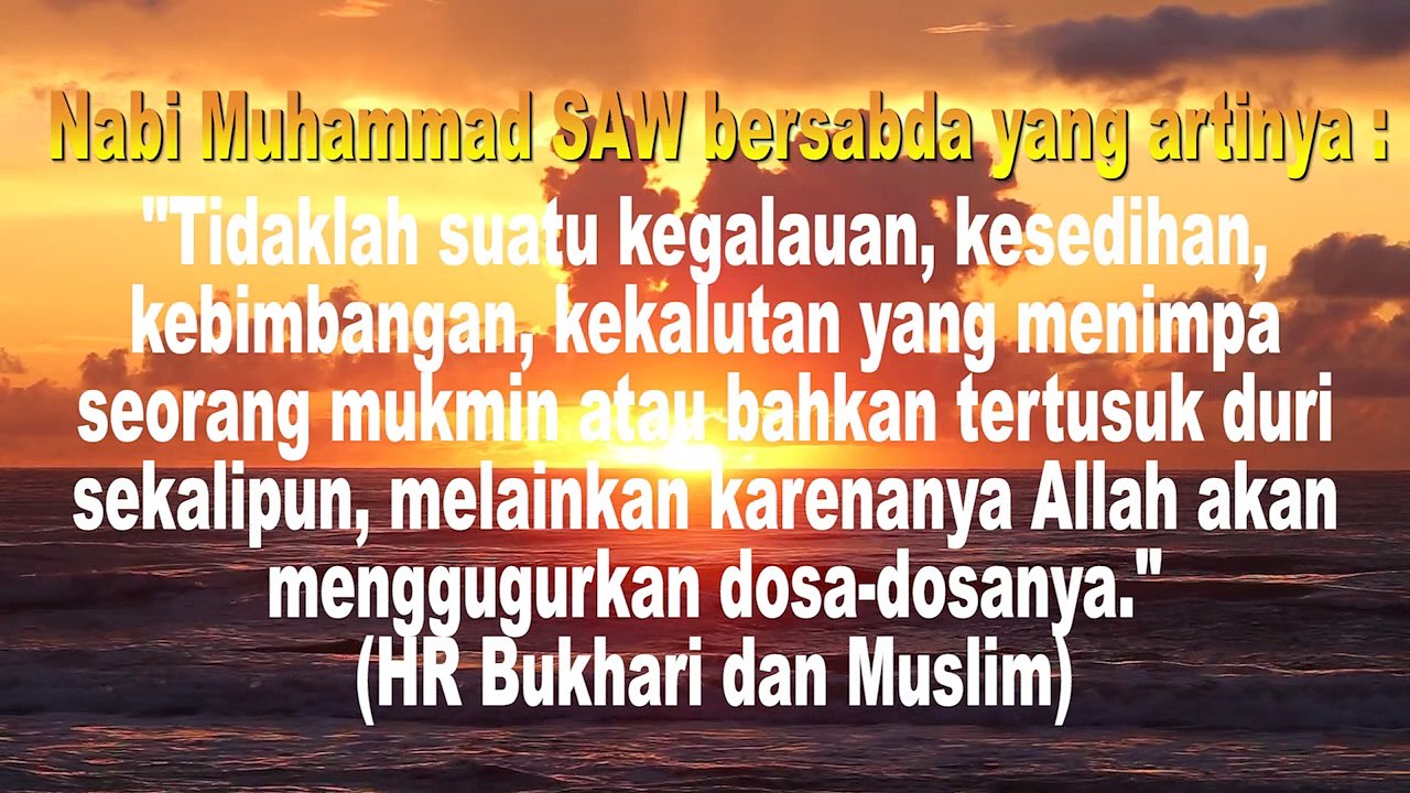 NASEHAT DAN KATA BIJAK ISLAMI DARI HADITS NABI MUHAMMAD SAW #04 ...