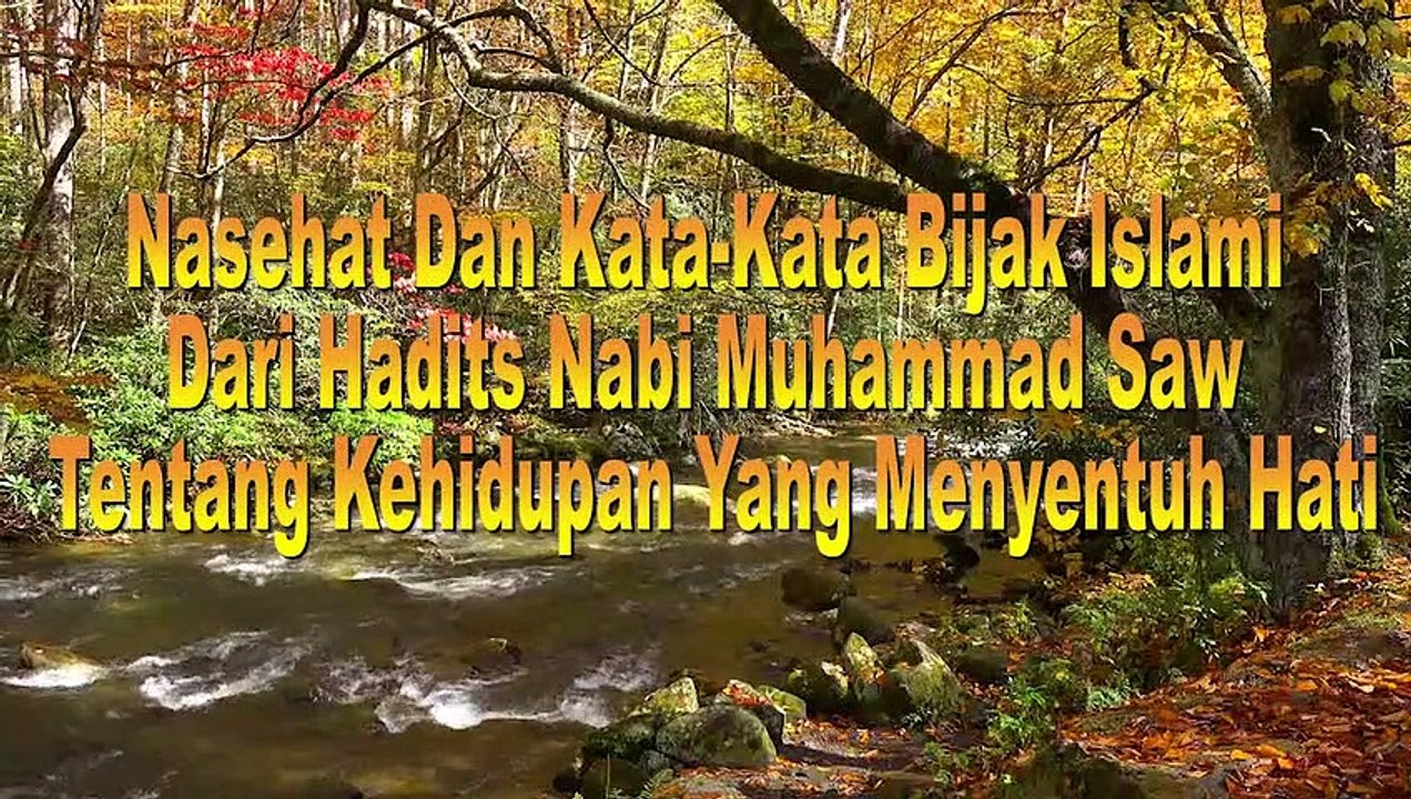 NASEHAT DAN KATA-KATA BIJAK ISLAMI DARI HADITS NABI MUHAMMAD SAW ...