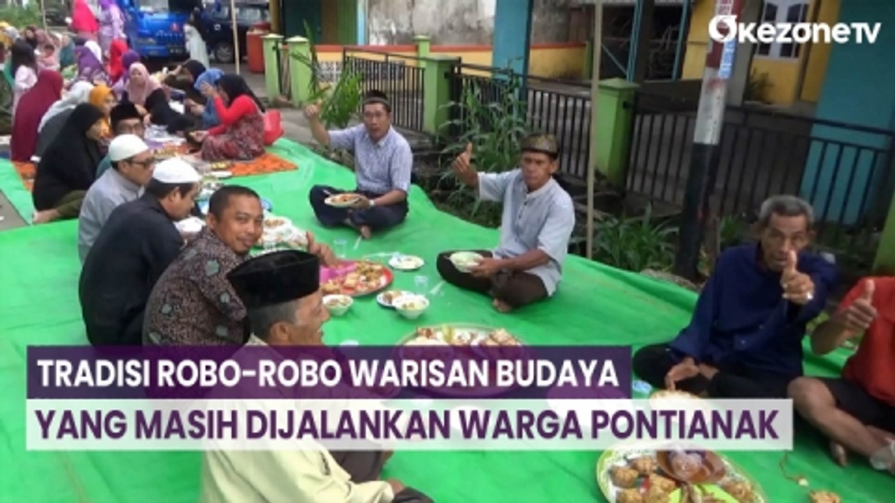 Tradisi Robo-Robo Warisan Budaya yang Masih Dijalankan Warga Pontianak - video Dailymotion