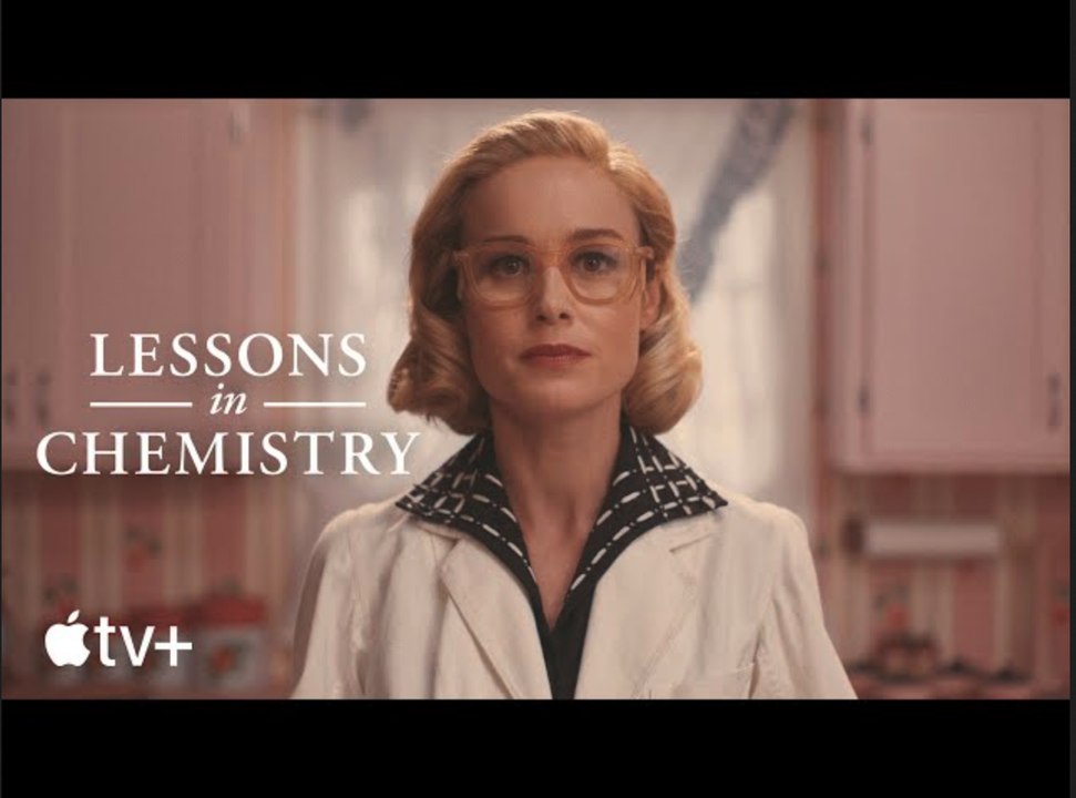 Lessons in Chemistry | Official Trailer - Brie Larson, Lewis Pullman ...