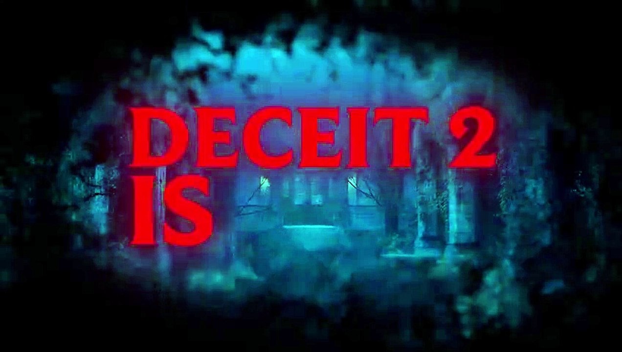 Deceit 2 - Official Launch Trailer - video Dailymotion