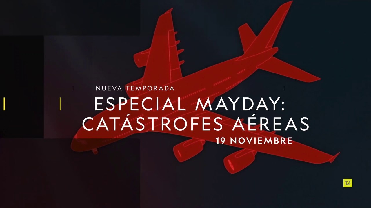 Especial: Mayday: catástrofes aéreas Temporada 3 Promo - Vídeo Dailymotion